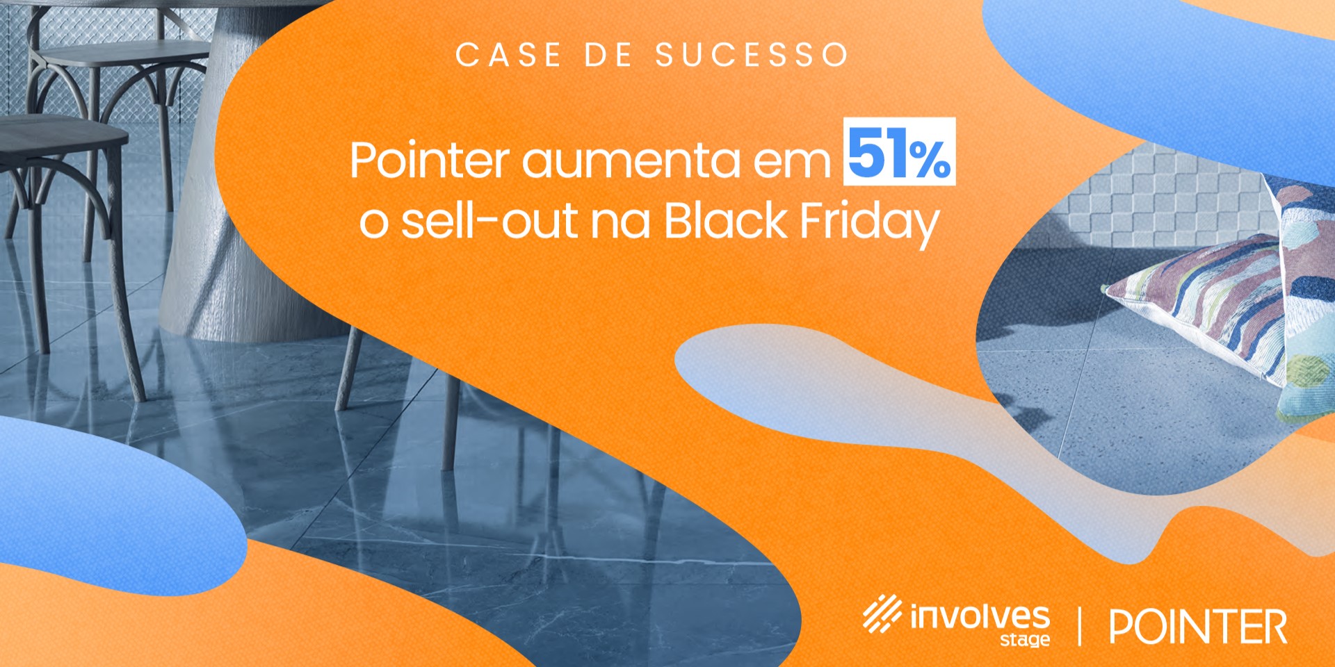 Case de sucesso: Pointer aumenta em 51% o sell-out na Black Friday